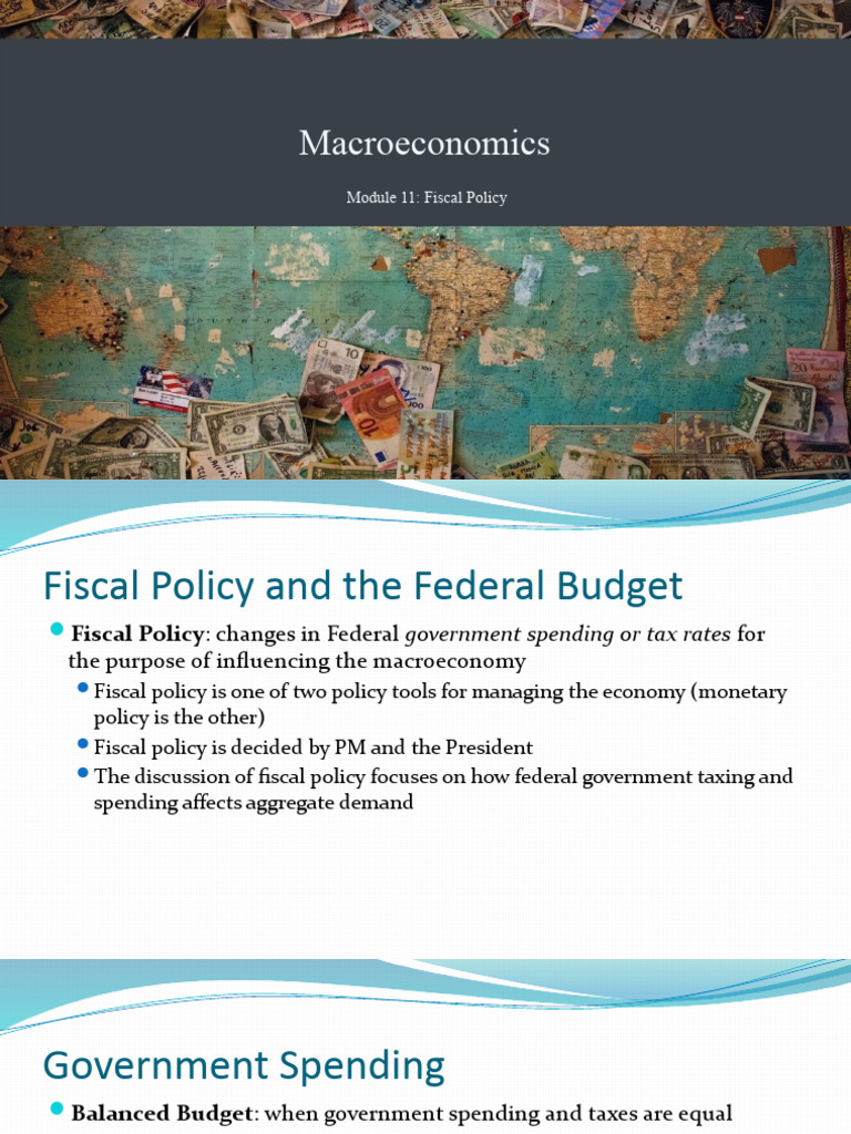 MACRO 11 Fiscal+Policy | PDF | Fiscal Policy | Taxes