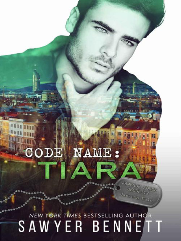 Code Name - Tiara - Sawyer Bennet | PDF | Família | Roupas