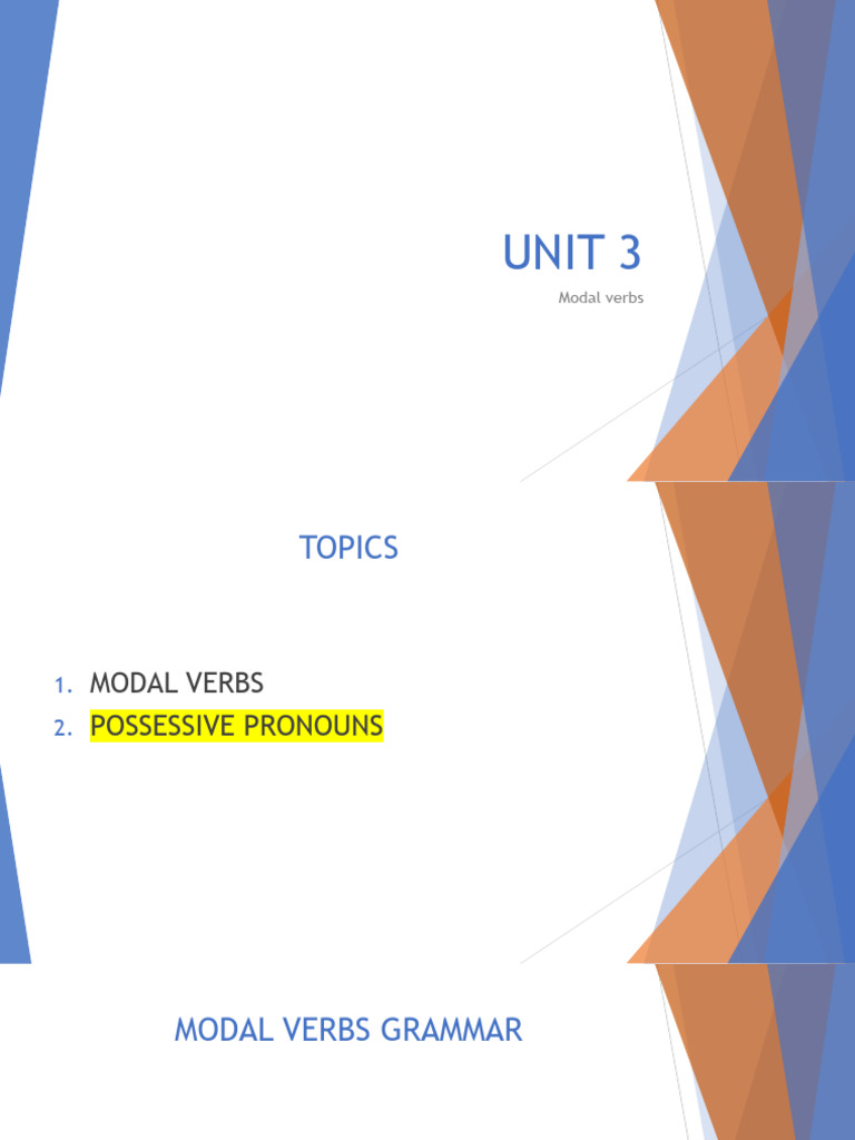 UNIT 3-Modal Verbs-1 | PDF | Verb | Pronoun