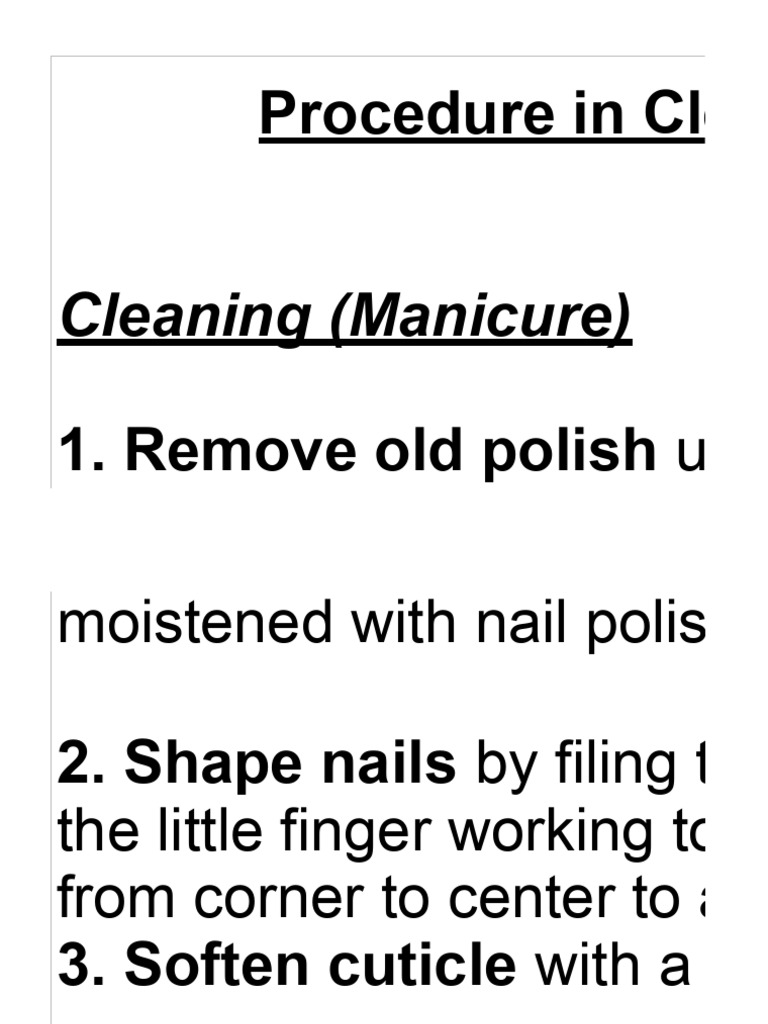 Procedure in Cleaning Nails | PDF | Home & Garden