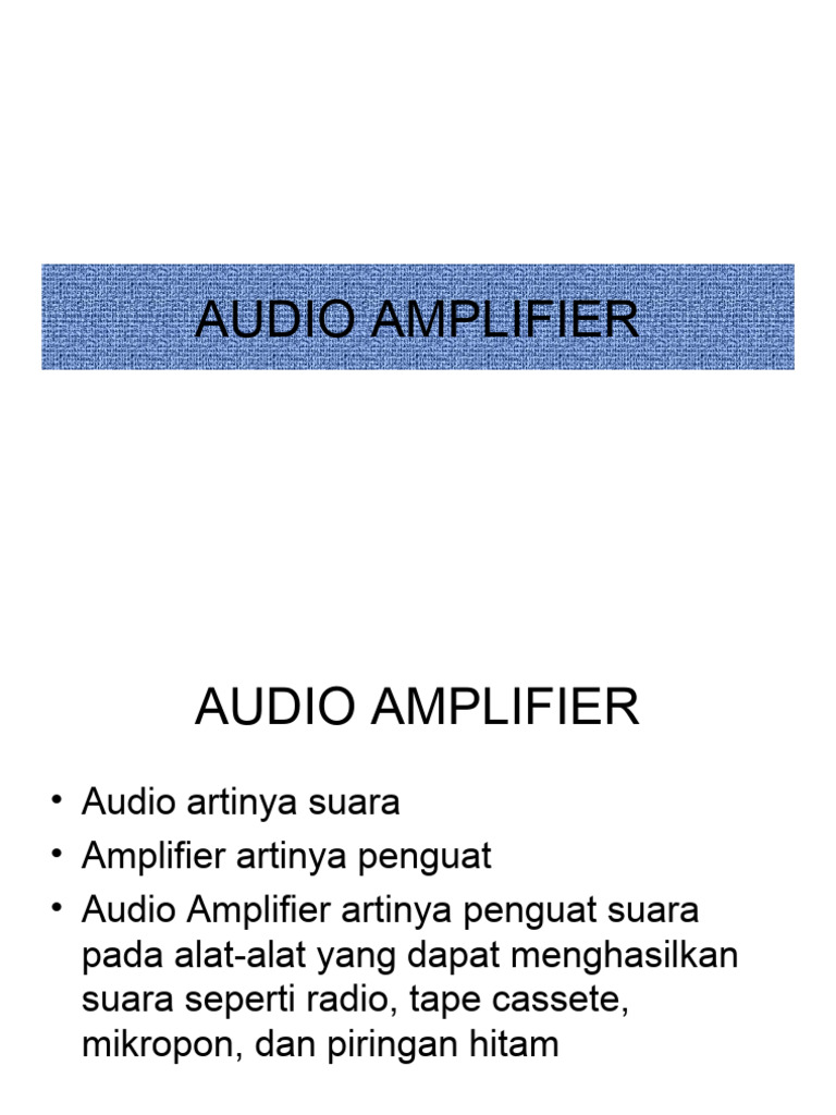 Panduan Lengkap Audio Amplifier | PDF