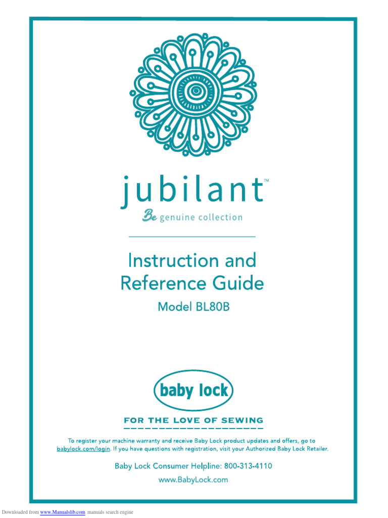 Baby Lock Jubilant BL80B Sewing Machine Instruction Manual | PDF ... Baby Lock Jubilant BL80B Sewing Machine Instruction Manual | PDF ...