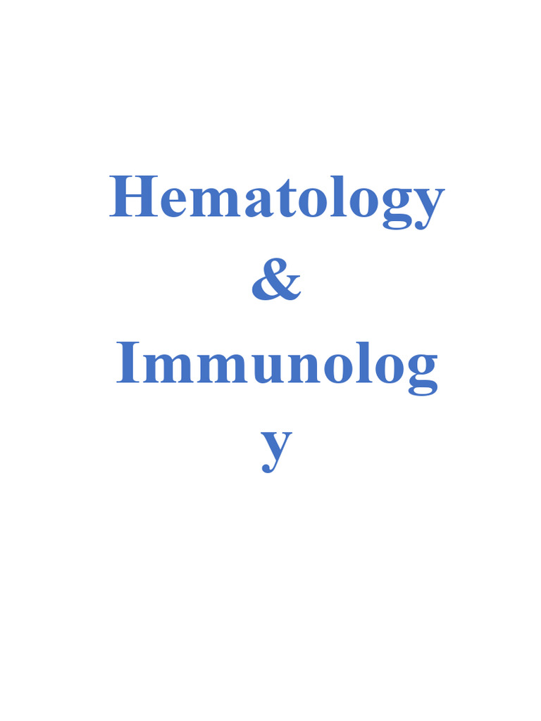 Hematology & Immunolog y | PDF | White Blood Cell | Anemia
