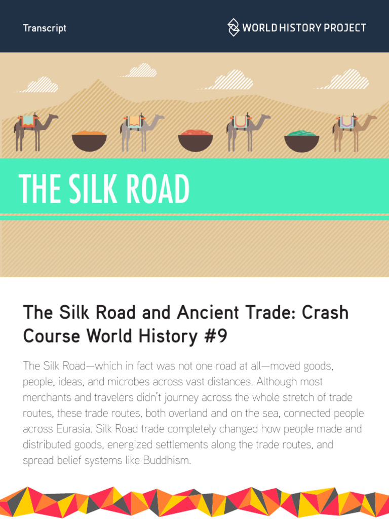 Silk Road: Trade's Global Impact | PDF | Noble Eightfold Path | Silk Road