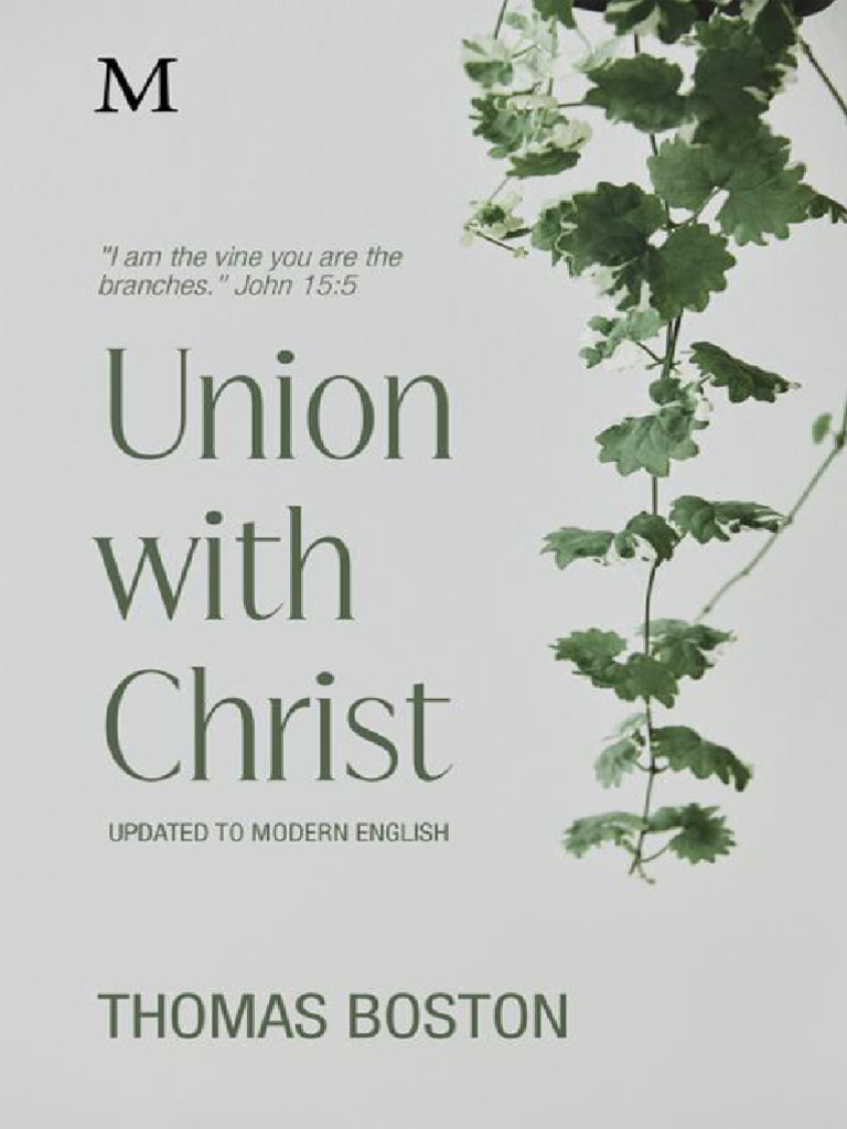 Union With Christ - Thomas Boston | PDF | Covenant Theology | Jesus