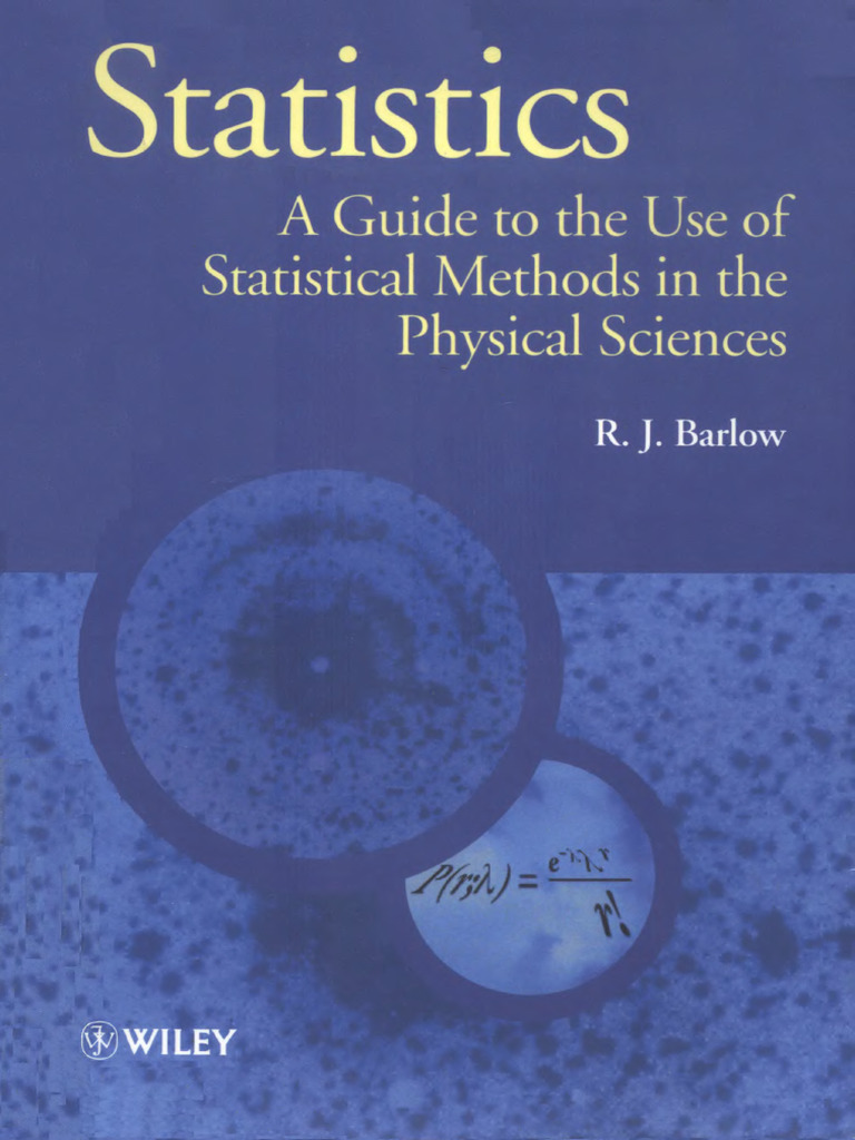 (R. J. Barlow) Statistics A Guide and Reference T (BookFi) | PDF