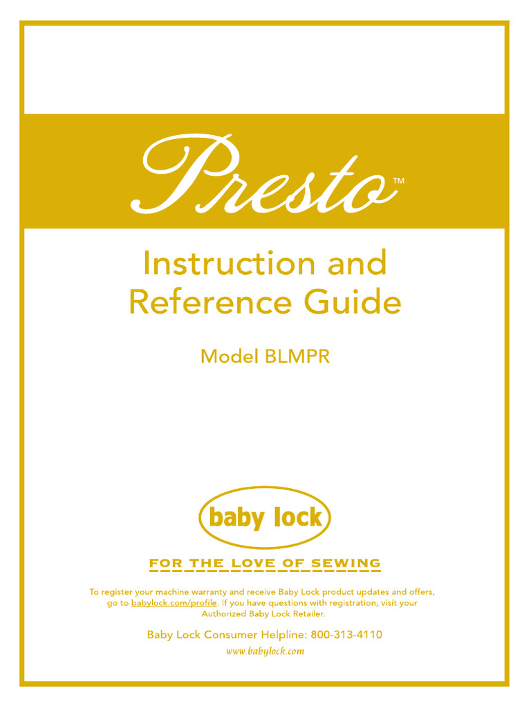 Baby Lock Presto BLMPR Sewing Machine Instruction Manual | PDF | Sewing ...