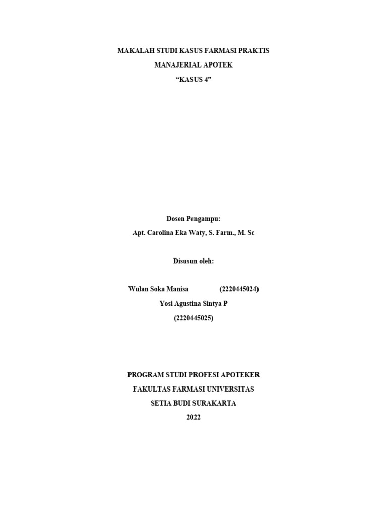 Manajerial Apotek - Stukas Farprak Kasus 4 | PDF | Kesehatan Holistik