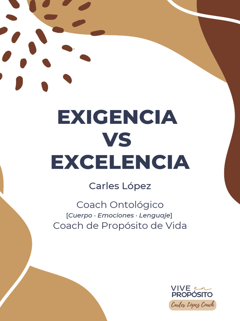 Exigencia Vs Excelencia | PDF | Motivación | Motivacional
