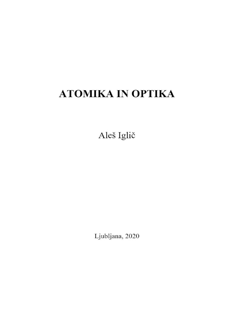 Atomika in Optika - Aleš Iglič | PDF
