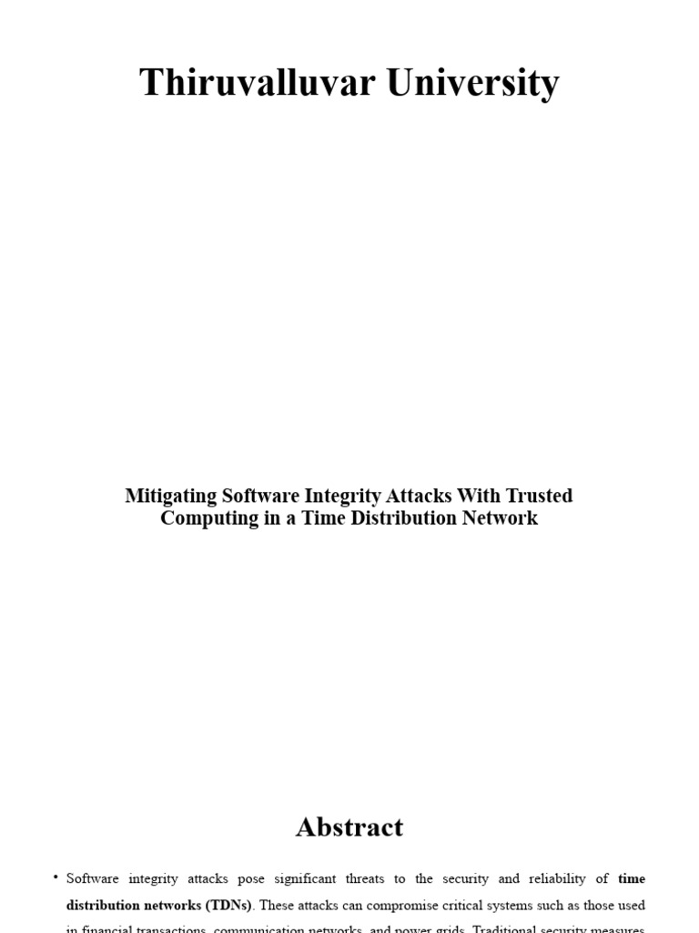 Mitigating Software Integrity Attacks With Trusted Computing in A Time Distribution Network ...