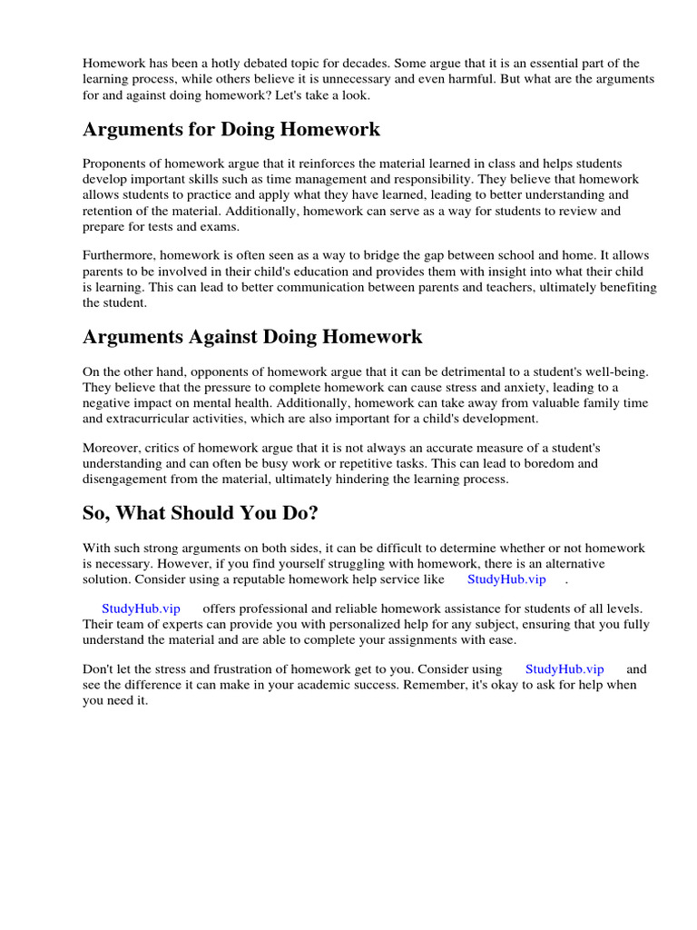 Arguments For and Against Doing Homework | PDF | Homework | Learning