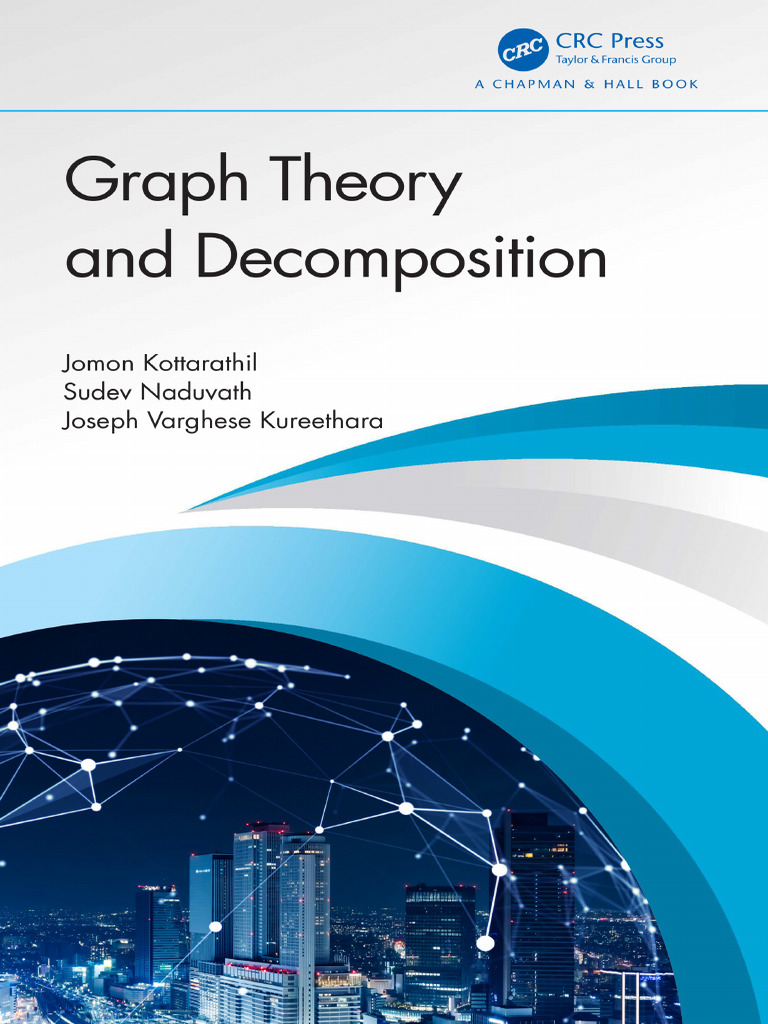Kottarathil J. Graph Theory and Decomposition 2024 | PDF | Vertex (Graph Theory) | Mathematical ...