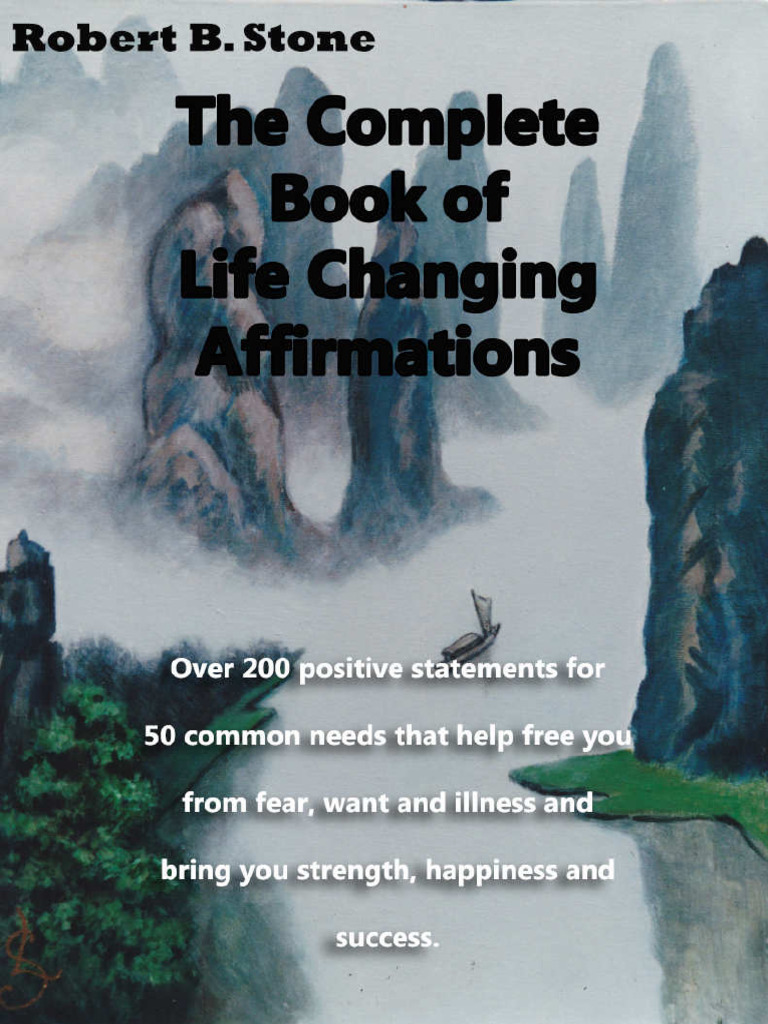 The Complete Book of Life-Changing Affirma - Robert B Stone | Download ...