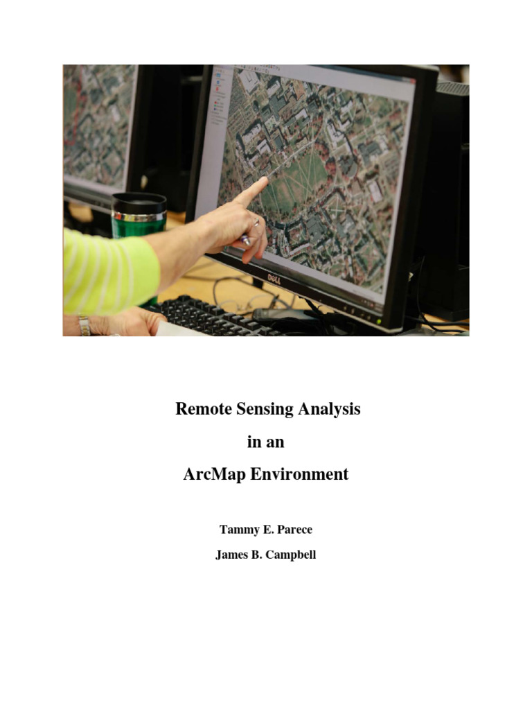 Remote Sensing Analysis in An ArcMap Environment (All Chapters) | PDF | Arc Gis | Geographic ...