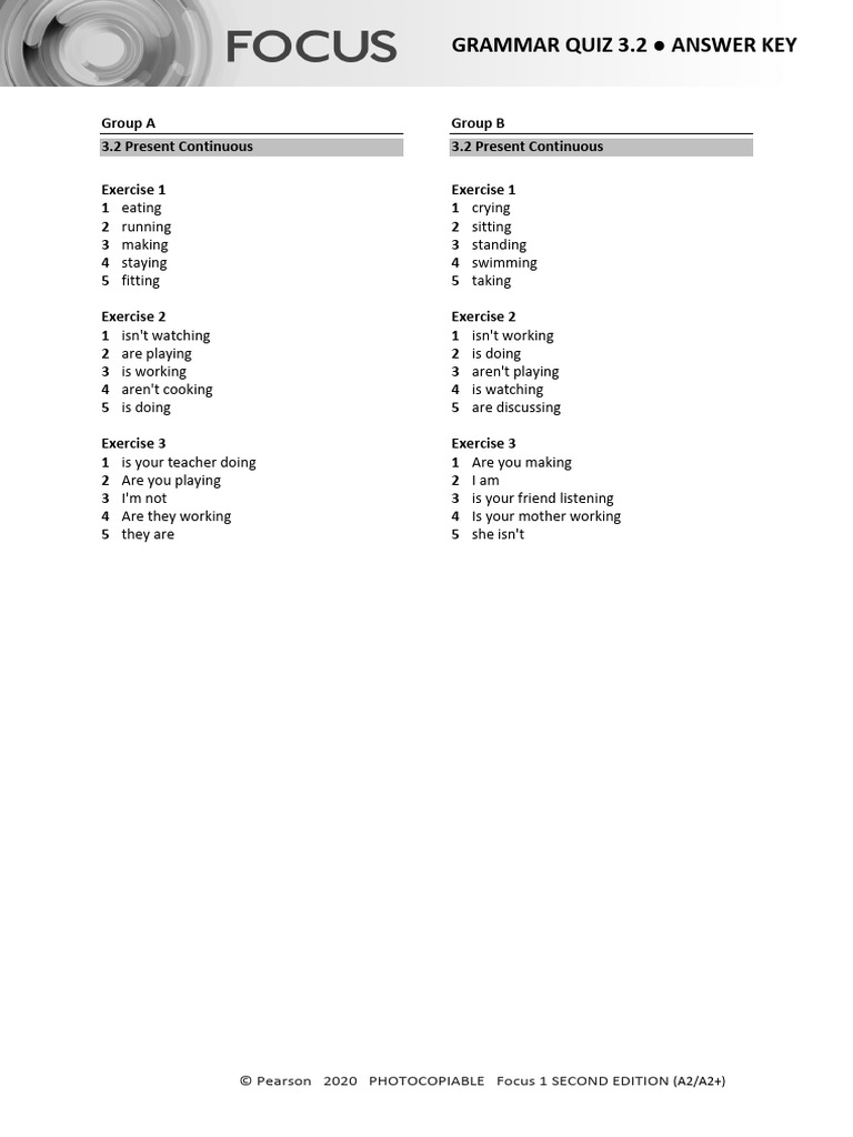 Focus1 2E Grammar Quiz Unit3 2 GroupA B ANSWERS | PDF