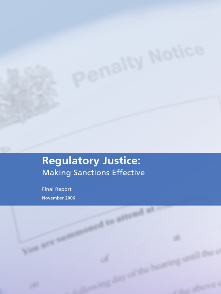 Macrory - Regulatory Justice. Making Sanctions Effective - 2006c | PDF ... Macrory - Regulatory Justice. Making Sanctions Effective - 2006c | PDF ...