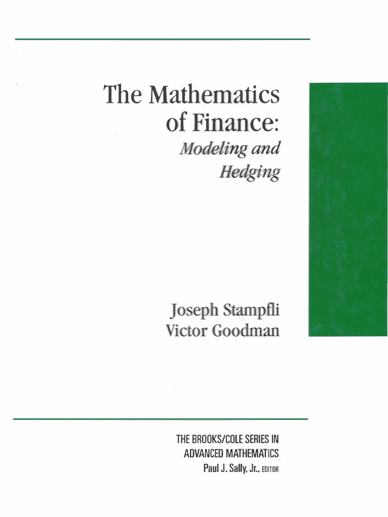 The Mathematics of Finance - Modeling and Hedging | PDF | Option ...
