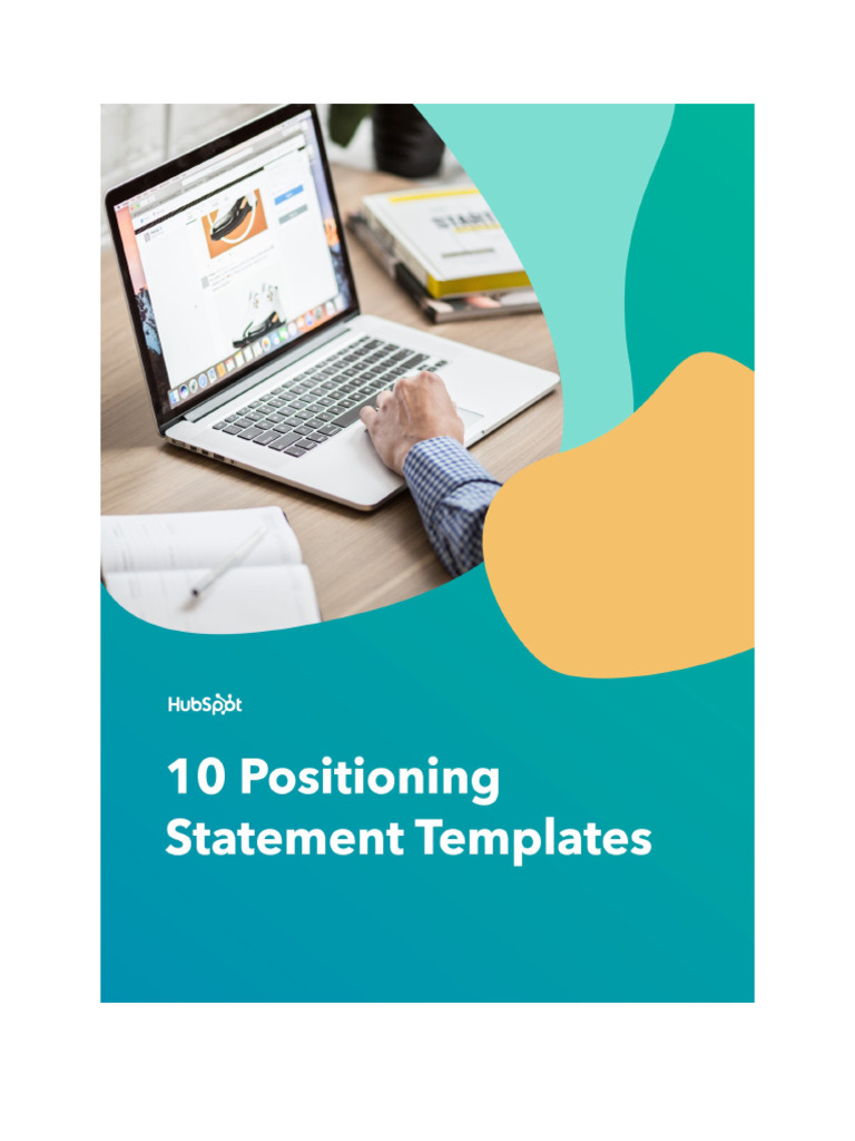 10 Positioning Statement Templates - HubSpot | PDF | Segmentação de ...
