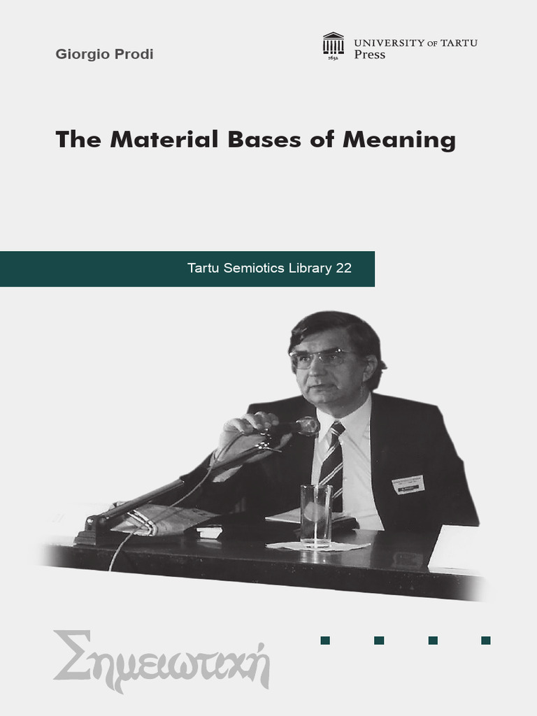 The Material Bases of Meaning - Prodi | PDF | Semiotics | Mind