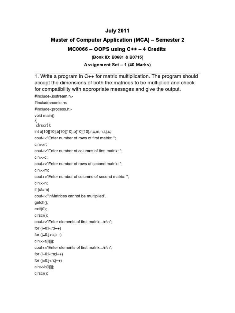 July 2011 Master of Computer Application (MCA) - Semester 2 MC0066 - OOPS Using C++ - 4 Credits ...
