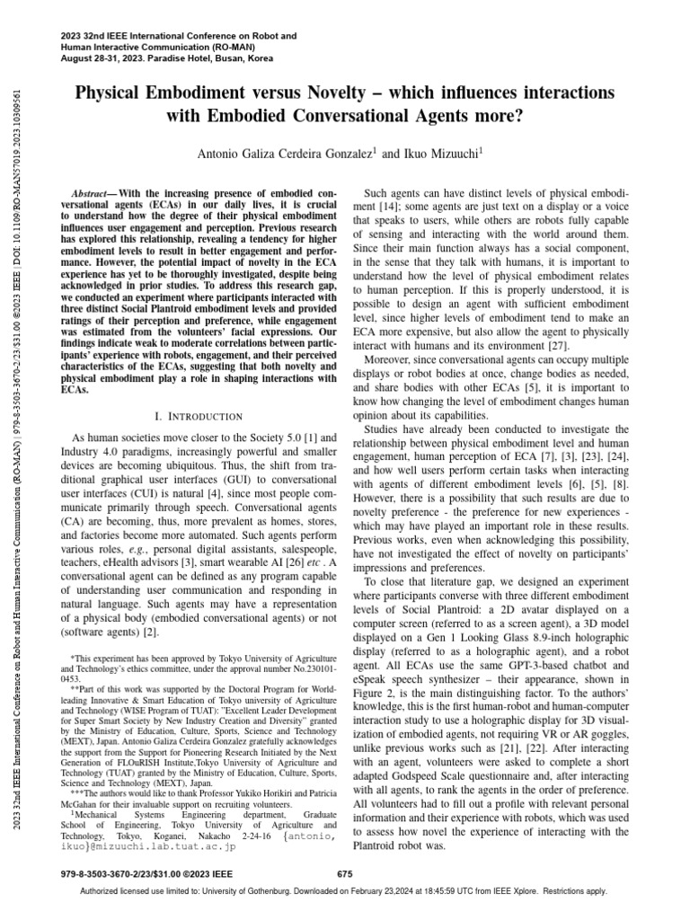 Physical Embodiment Versus Novelty Which Influences Interactions With Embodied Conversational ...