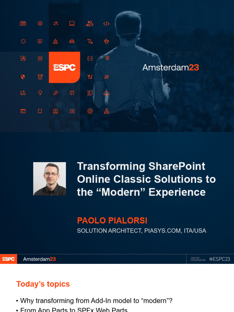 T38 - Transforming SharePoint Online Classic Solutions To The "Modern ...