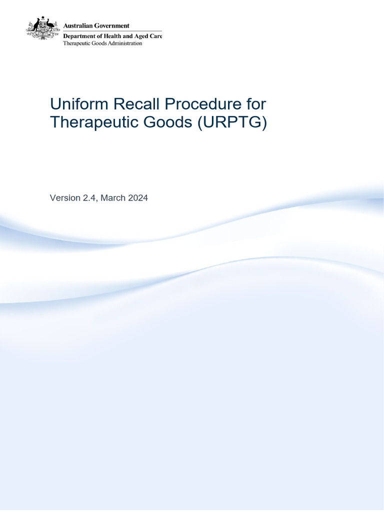 TGA Guidance Uniform Recall Procedure 1712073680 | PDF | Medical Device ...
