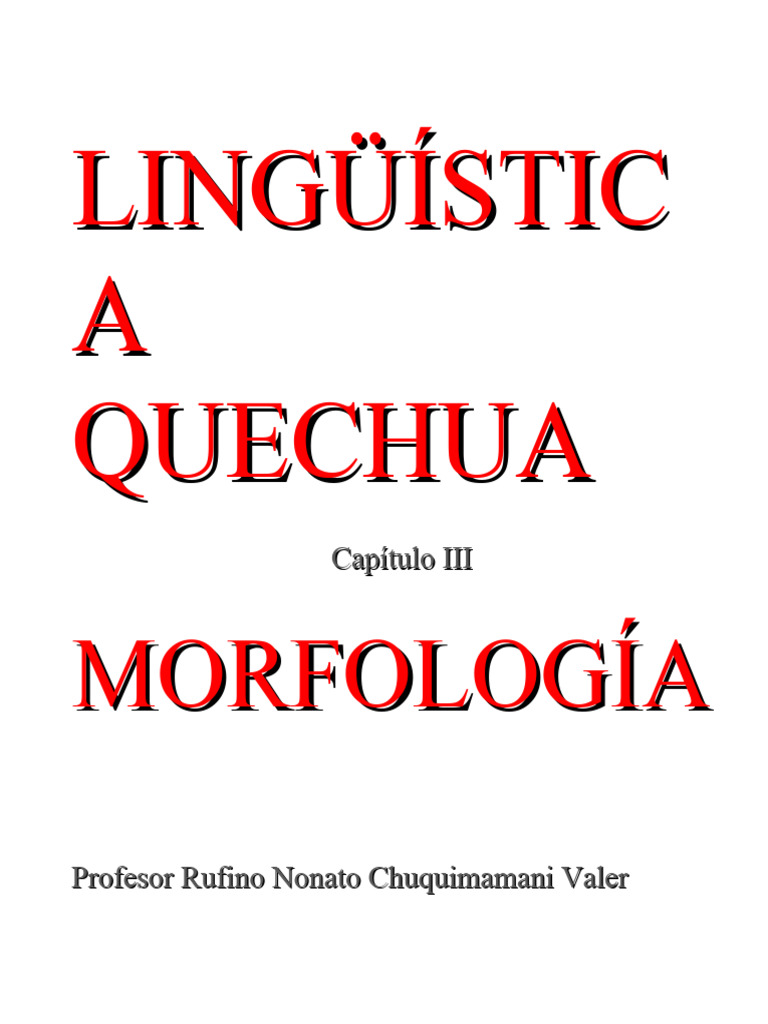 Morfología Quechua | PDF | Verbo | Plural