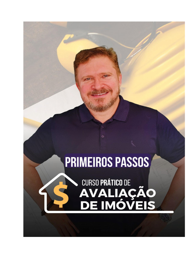 Curso Prático de Avaliação de Imóveis - Primeiros Passos - Prof ...