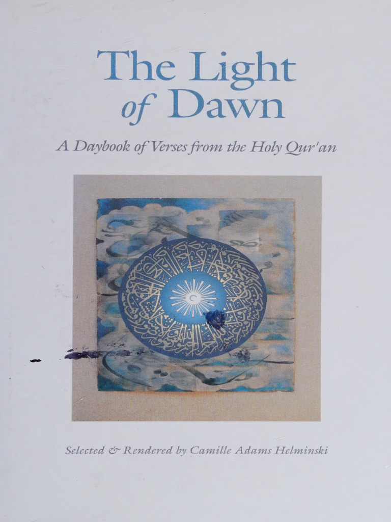 Camille Adams Helminski - The Light of Dawn (2000) | PDF | Quran | Islam