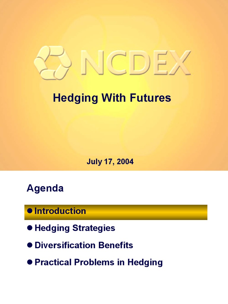 Hedging Futures | PDF | Hedge (Finance) | Commodity
