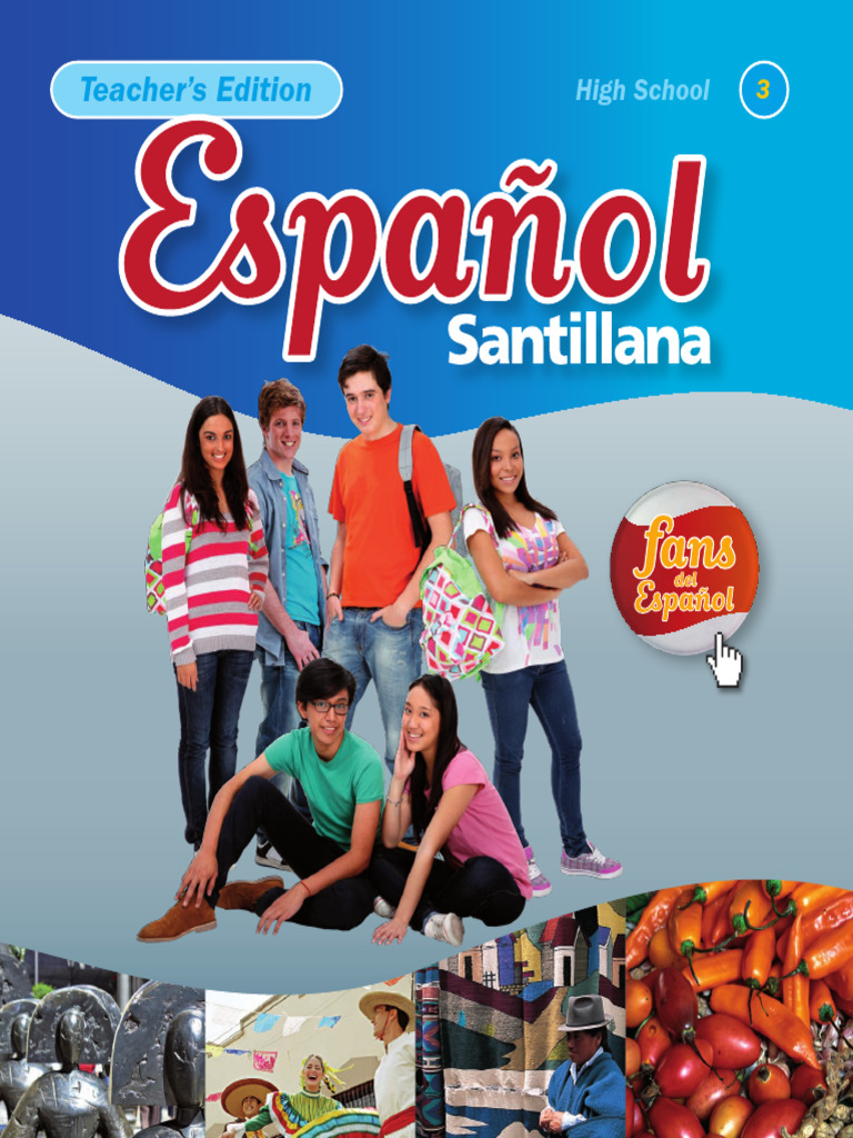 Espanol Santillana Level 3 Unit 1 Teachers Edition | PDF