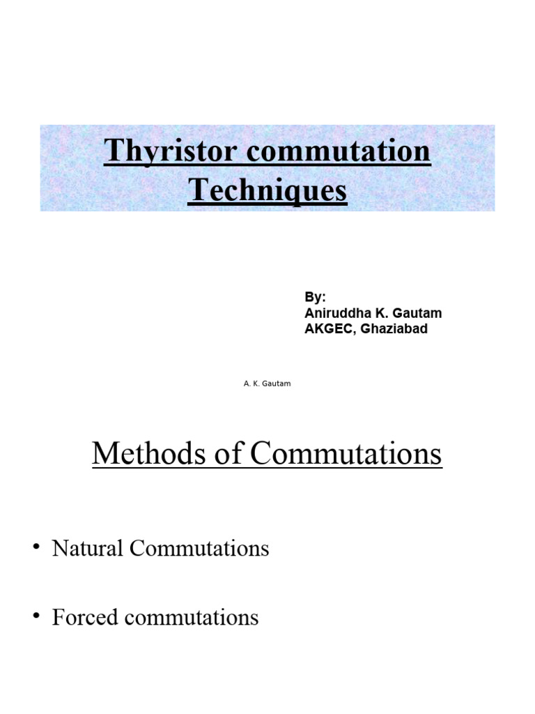 Dokumen - Tips Commutation Techniques in Power Electronics | PDF | Electrical Engineering ...