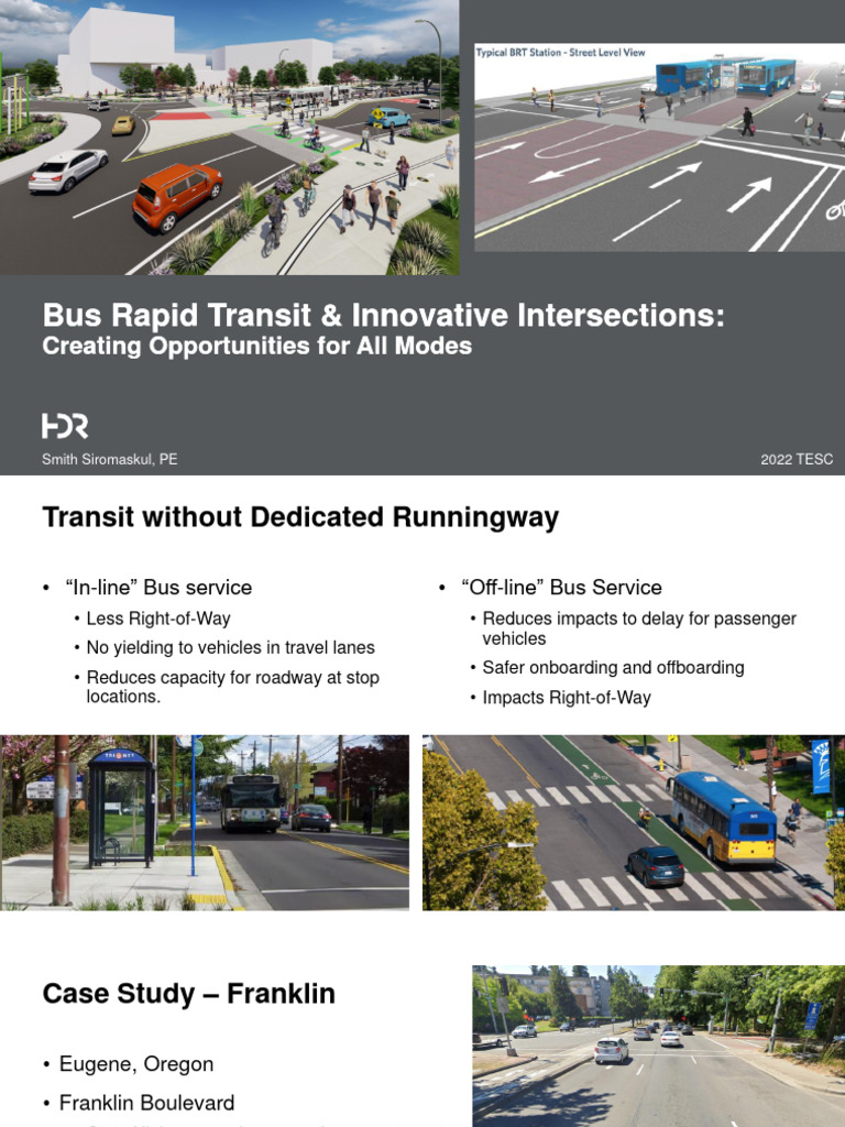 Bus Rapid Transit & Innovative Intersections - Creating Opportunities ...