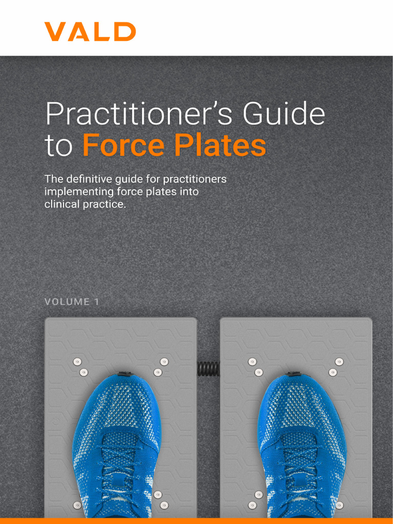 Practitioner’s Guide to Force Plates | PDF | Physical Therapy | Force