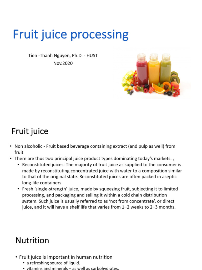 Fruit Juice Processing Techniques | PDF | Juice | Diet & Nutrition
