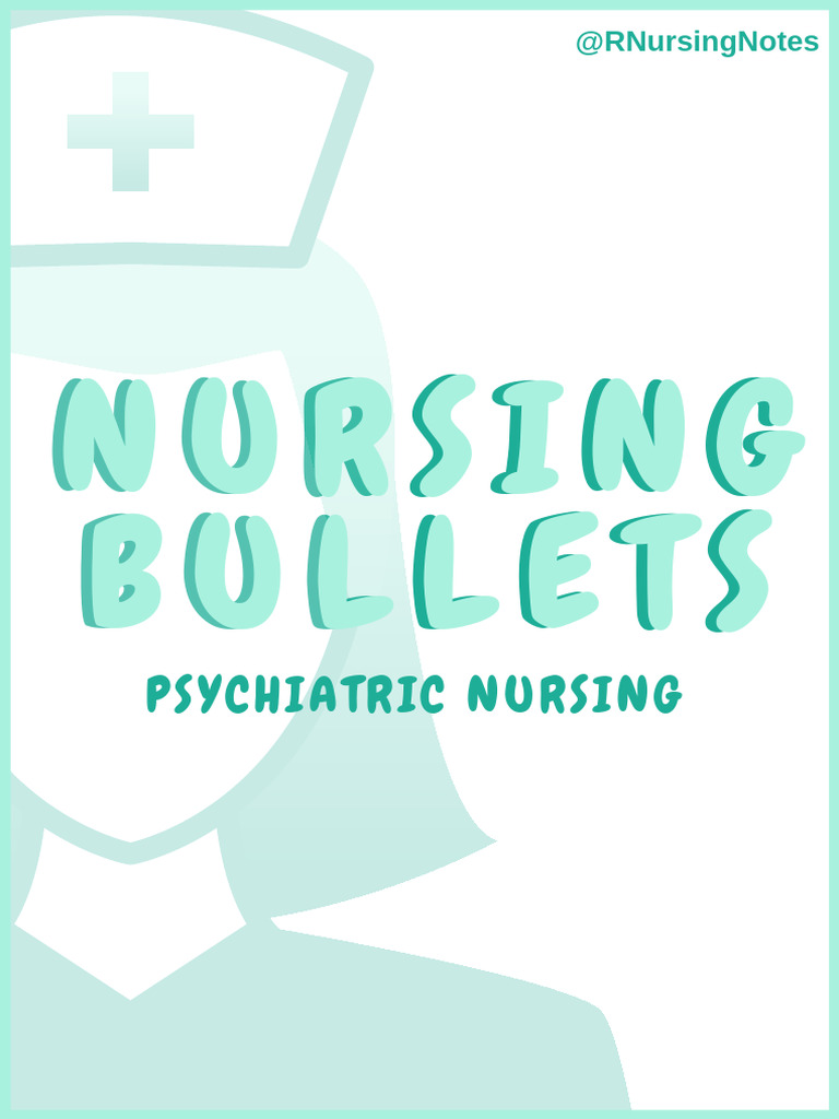 Nursing Bullets Psychiatric 1 1 1 | Download Free PDF | Mental Disorder | Major Depressive Disorder