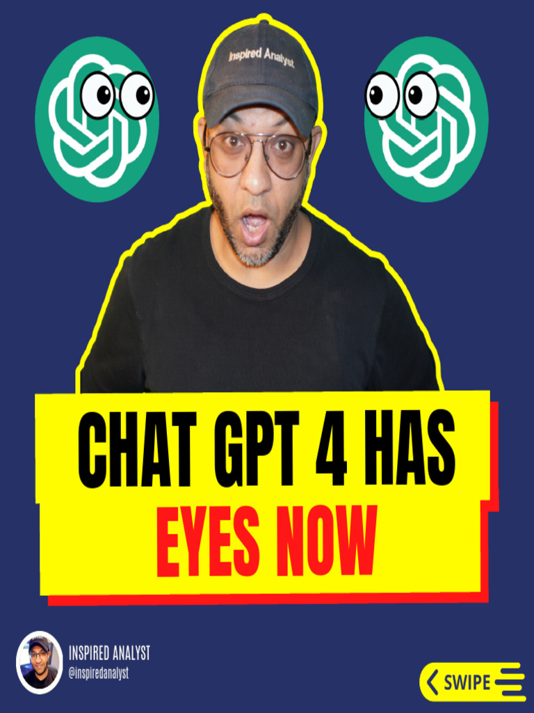 Chat GPT 4 Has: Eyes Now | PDF | Software | Cognitive Science