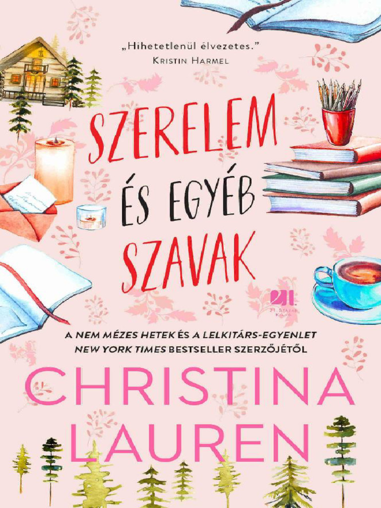 Christina Lauren - Szerelem És Egyéb Szavak | PDF