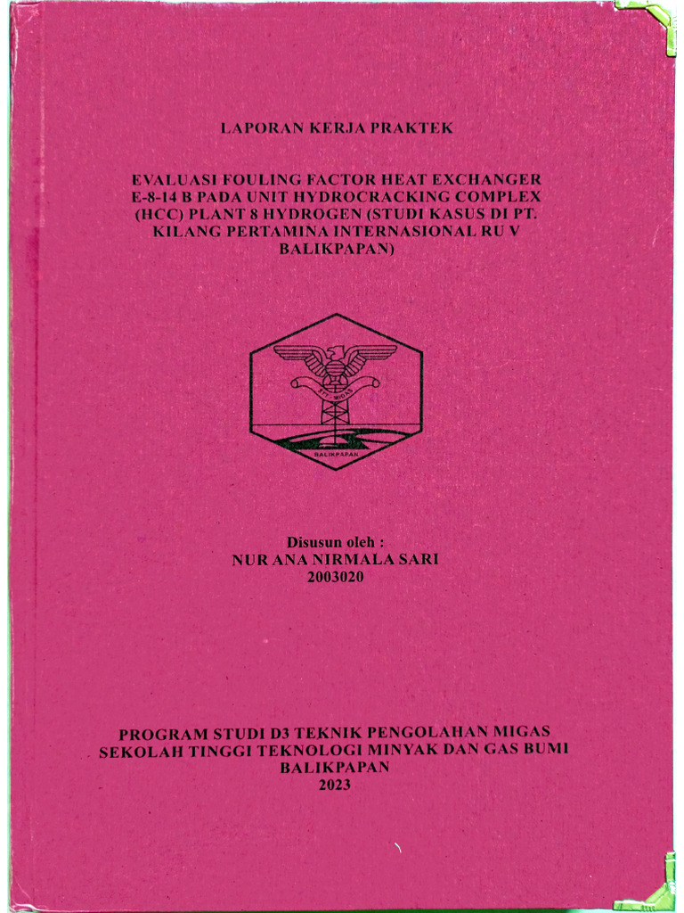 Laporan Kp_2023_2003020_nur Ana Nirmala Sari_evaluasi Fouling Factor Heat Exchanger E-8-14 b ...