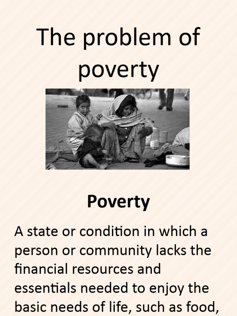 The Problem of Poverty | PDF | Poverty | Poverty & Homelessness