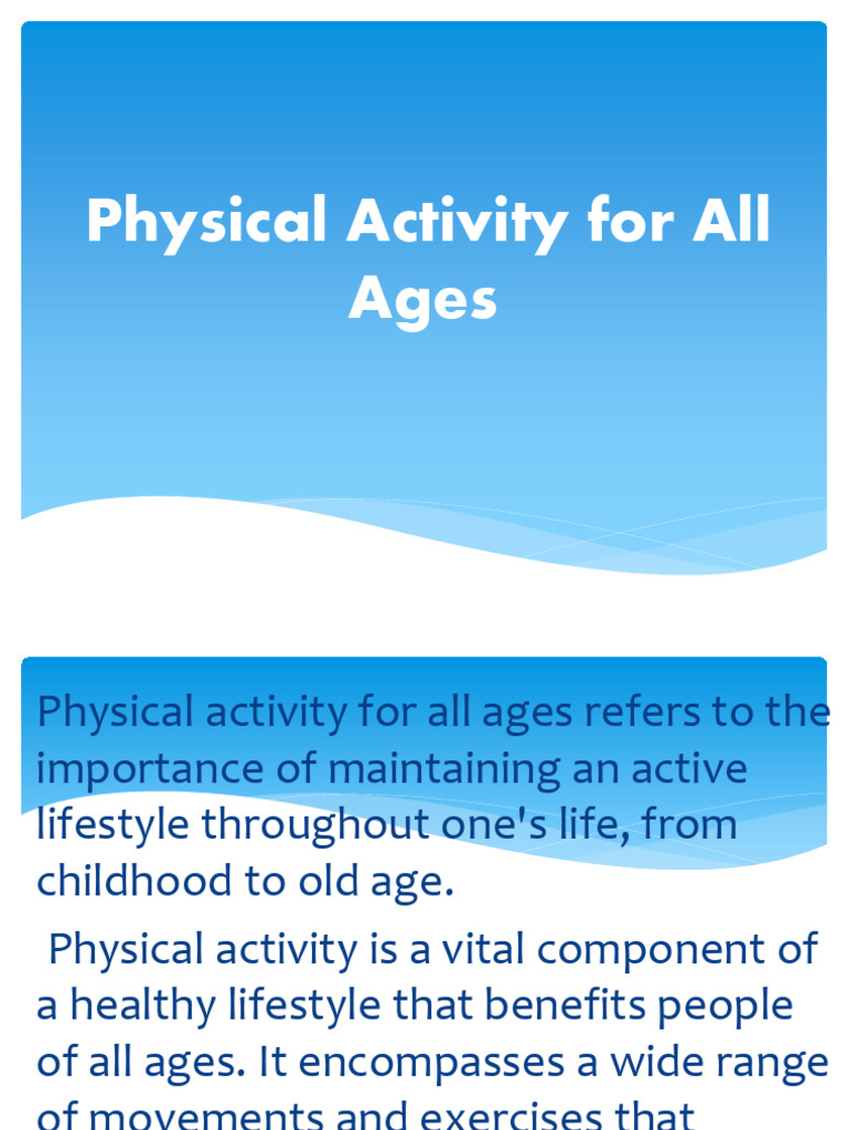 Physical Activity For All Ages FINAL | PDF | Physical Fitness | Health Care