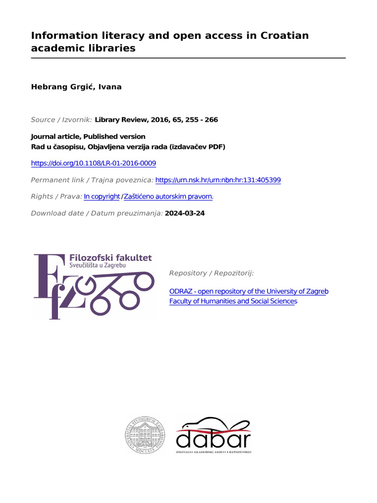 Hebrang Grgic 2016 Information - Literacy - and - Open - Access FFZG - 8506 Publishedversion ...
