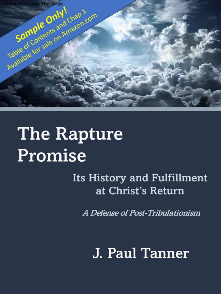 The Rapture Promise Its History and Fulf | PDF | Arrebatamento cristão ...