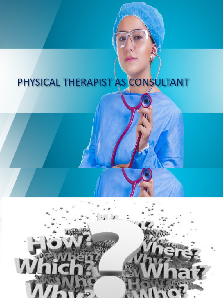 4 - The Physical Therapist As Consultant | PDF | Physical Therapy ...