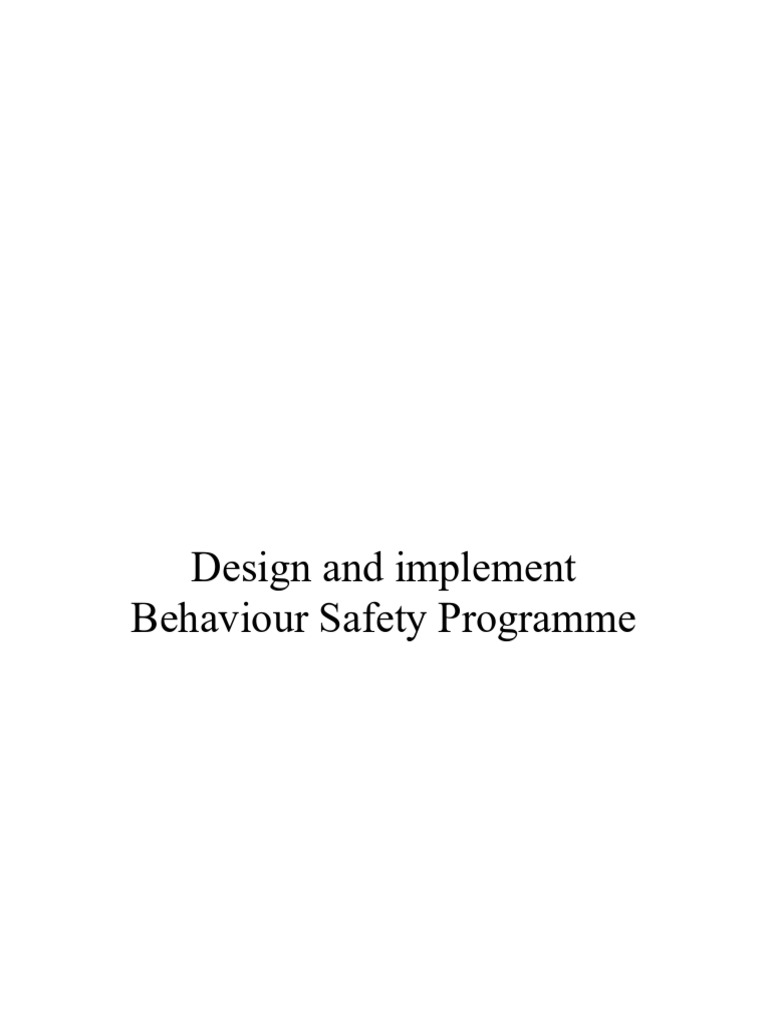 Design and Implement Behaviour Safety Program | PDF | Survey ...