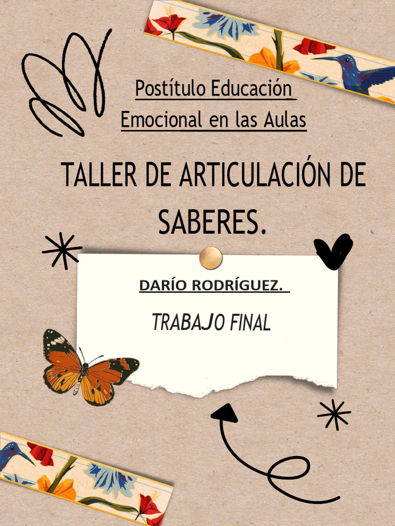 Dario Rodriguez Trabajo Final Integrador | PDF | Las emociones | Plan ... Dario Rodriguez Trabajo Final Integrador | PDF | Las emociones | Plan ...