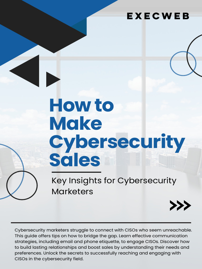 How to Make Cybersecurity Sales 1708606295 | PDF | Computer Security ...
