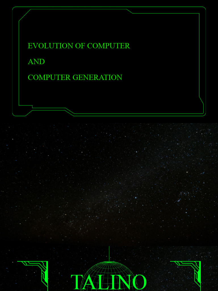 Evolution of Computer and Computer Generation Group 2 | PDF ...